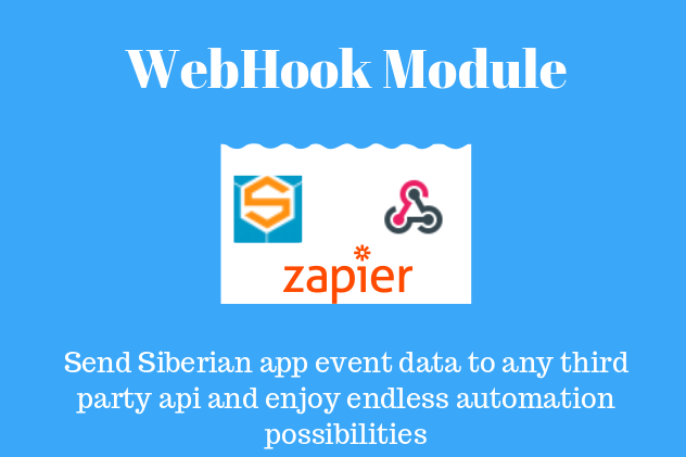 Webhooks Module For Siberiancms Move App Data Instantly Without Code Siberian Cms Features